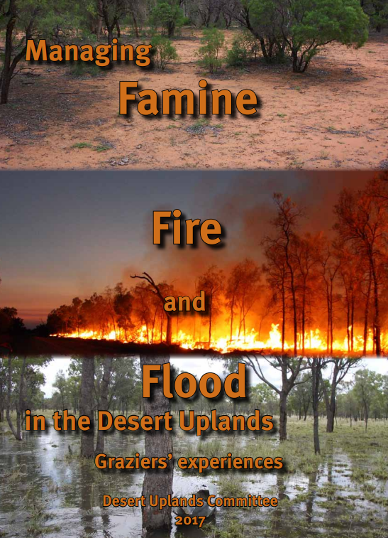 Managing famine, fire and flood in the Desert Uplands: Graziers ...